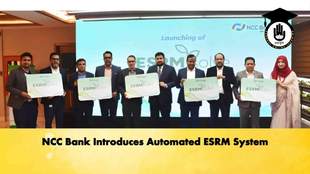 NCC Bank Introduces Automated ESRM System - Banking Gurukul, GOLN